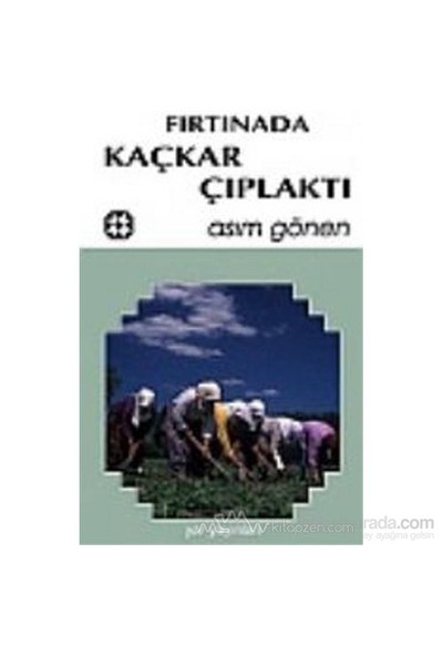 Fırtınada Kaçkar Çıplaktı-Asım Gönen