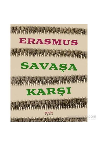 Savaşa Karşı-Desiderius Erasmus