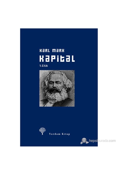 Kapital (Sert Kapak-Ciltli) - Karl Marx Kapital (Sert Kapak-Ciltli) - Karl Marx