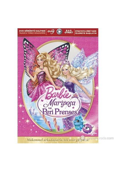 Barbie Mariposa ve Peri Prenses (Barbie Mariposa and The Fairy Princess) (Bas Oynat) Barbie Mariposa ve Peri Prenses (Barbie Mariposa and The Fairy Princess) (Bas Oynat)