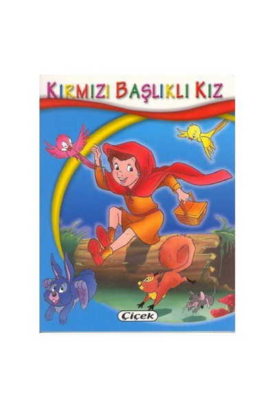 Çiçek Mini Kitaplar-Kırmızı Başlıklı Kız
