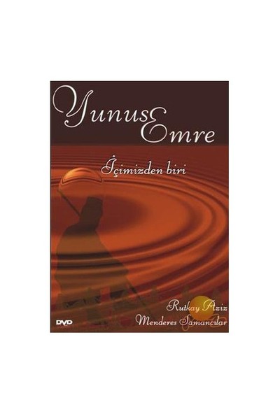 Yunus Emre: İçimizden Biri Yunus Emre: İçimizden Biri