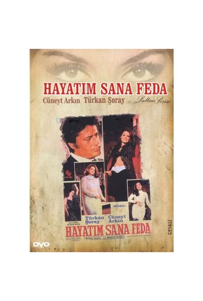 Hayatım Sana Feda Hayatım Sana Feda