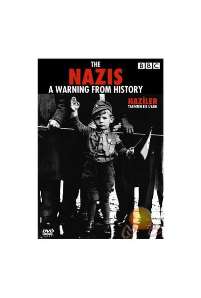 The Nazis A Warning From The History (Naziler : Tarihten Bir Uyarı) ( DVD ) The Nazis A Warning From The History (Naziler : Tarihten Bir Uyarı) ( DVD )