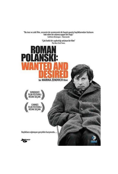 Roman Polanski: Wanted And Desired (Roman Polanski: Aranan Adam) Roman Polanski: Wanted And Desired (Roman Polanski: Aranan Adam)