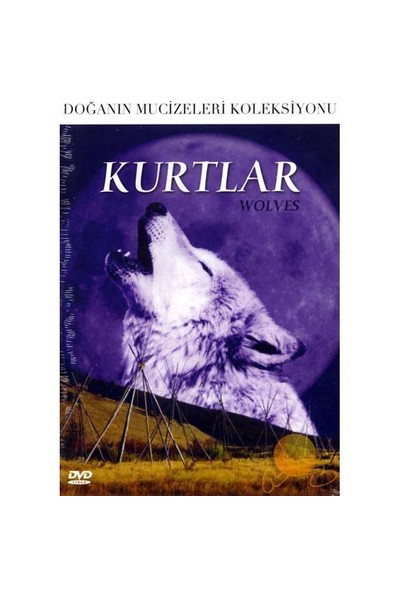 Wolves (Kurtlar) Wolves (Kurtlar)