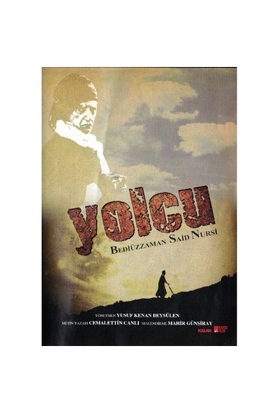 Yolcu: Bediüzzaman Said Nursi