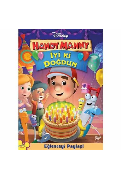 Handy Manny: Happy Birthday (Handy Manny: İyi ki Doğdun) Handy Manny: Happy Birthday (Handy Manny: İyi ki Doğdun)