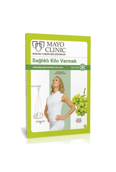 Mayo Clinic: Sağlıklı Kilo Vermek