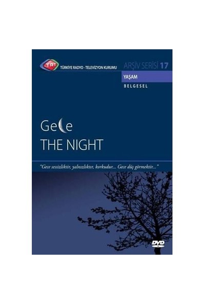 The Night - Gece (TRT Arşiv Serisi 17) ( DVD ) The Night - Gece (TRT Arşiv Serisi 17) ( DVD )