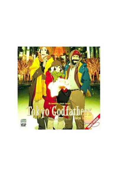 Tokyo Tanrıları (Tokyo Godfathers) ( VCD )