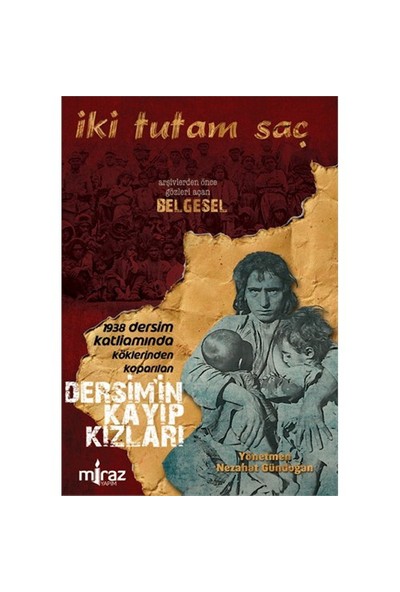 Dersimin Kayıp Kızları