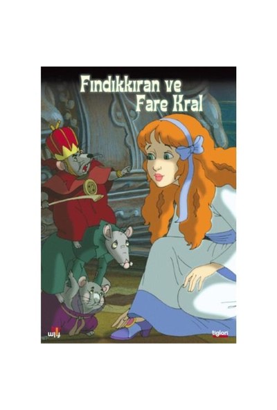The Nutcracker & The Mouse King (Fındıkkıran ve Fare Kral) The Nutcracker & The Mouse King (Fındıkkıran ve Fare Kral)