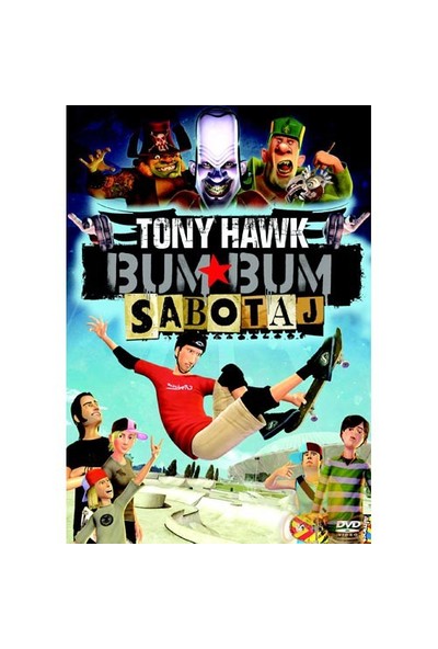 Tony Hawk In Boom Boom Sabotage (Tony Hawk Bum Bum Sabotaj) Tony Hawk In Boom Boom Sabotage (Tony Hawk Bum Bum Sabotaj)
