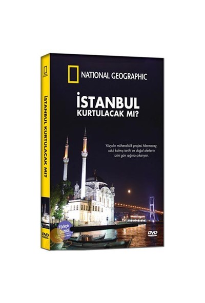 National Geographic: İstanbul Kurtulacak Mı ?
