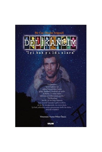 Can Dündar - Delikanlım İyi Bak Yıldızlara (DVD) Can Dündar - Delikanlım İyi Bak Yıldızlara (DVD)