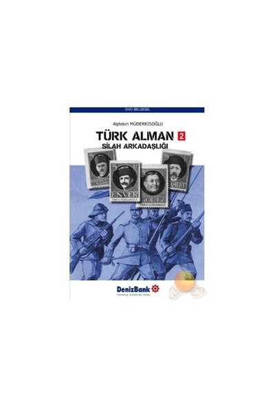 Türk Alman Silah Arkadaşlığı 2