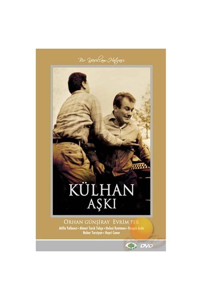 Külhan Aşkı (Bir Yeşilçam Hatırası)
