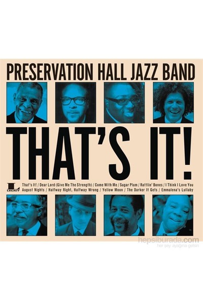 Preservation Hall Jazz Band - That's It! Preservation Hall Jazz Band - That's It!