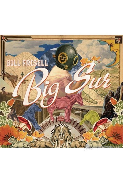 Bill Frisell - Big Sur Bill Frisell - Big Sur