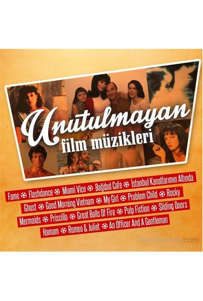 Unutulmayan Film Müzikleri Unutulmayan Film Müzikleri