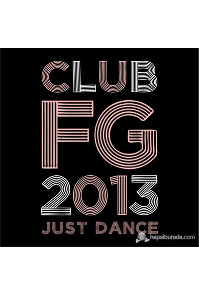 Club FG 2013 - Just Dance