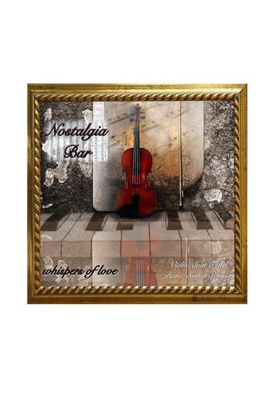 Nostalgia Bar Whispers Of Love Nostalgia Bar Whispers Of Love