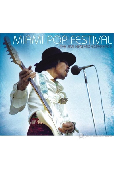 Jimi Hendrix Experience - Miami Pop Festival