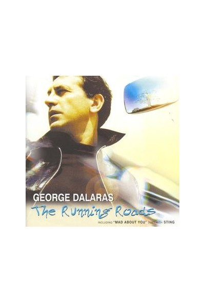 George Dalaras - The Runnıng Roads