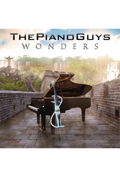 The Piano Guys - Wonders The Piano Guys - Wonders