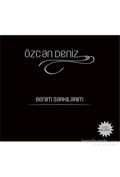 Özcan Deniz - Benim Şarkılarım (2 CD)