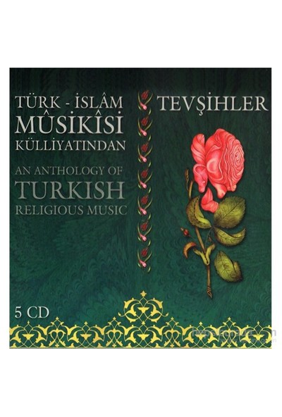Tevşihler Box Set - Türk İslam Musikisi Küllüyatından