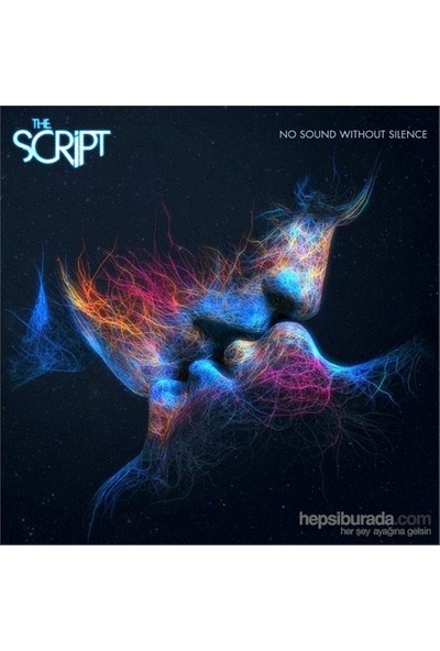 The Script - No Sound Without Silence