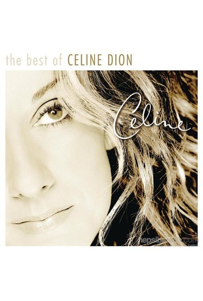 The Best Of Celine Dion