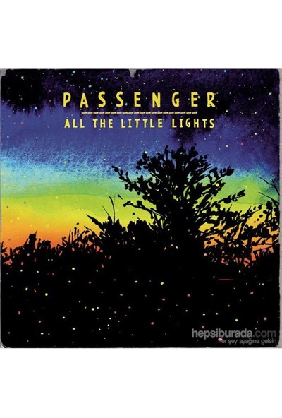 Passenger – All The Lıttle Lıghts
