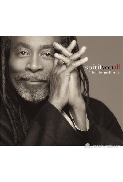 Bobby McFerrin - Spirityouall