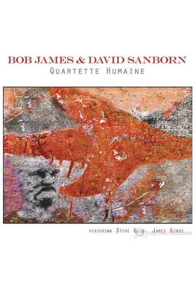 Bob James & David Sanborn - Quartette Humaine