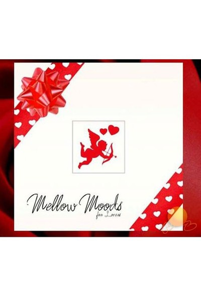 Mellow Moods For Lovers Mellow Moods For Lovers