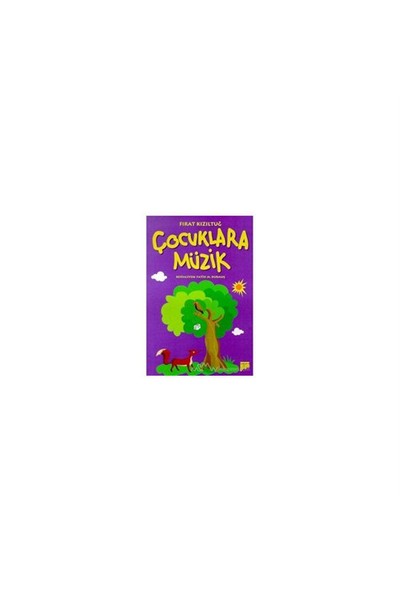 Çocuklara Müzik - Fırat Kızıltuğ Çocuklara Müzik - Fırat Kızıltuğ