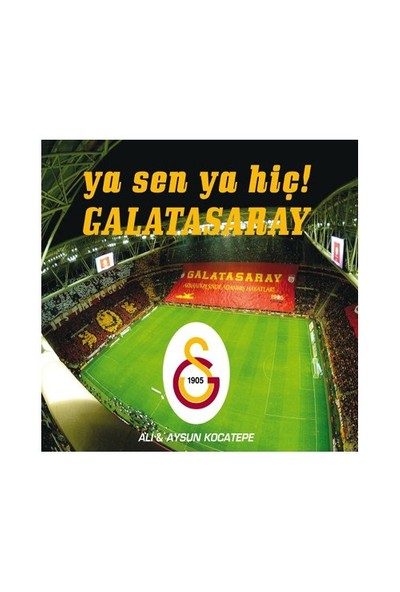 Ali & Aysun Kocatepe - Ya Sen, Ya Hiç! Galatasaray (CD)