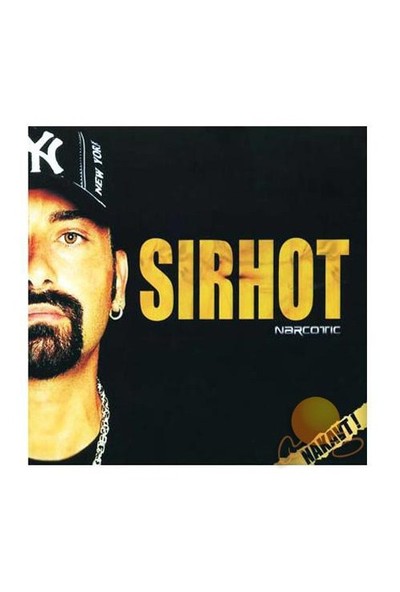 Sırhot - Narcotıc / Nakavt
