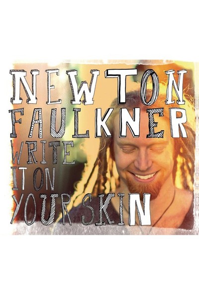 Newton Faulkner – Write It On Your Skin (CD+DVD) Newton Faulkner – Write It On Your Skin (CD+DVD)