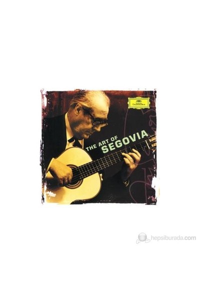 Andres Segovia - The Art Of Segovia Andres Segovia - The Art Of Segovia