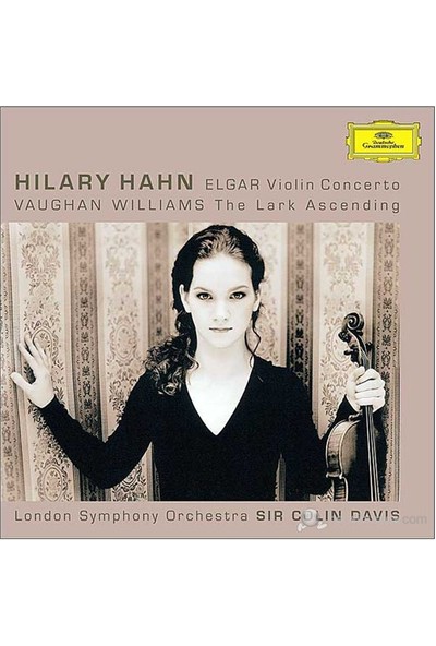 Hilary Hahn - Elgar: Violin Concerto Williams: The Lark Ascending