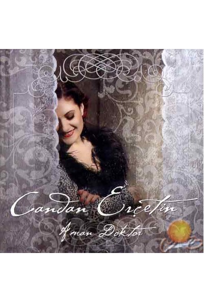 Aman Doktor (Candan Erçetin)