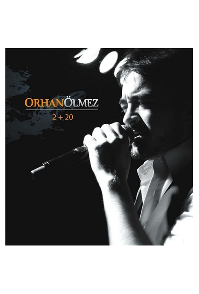 Orhan Ölmez - 2 + 20