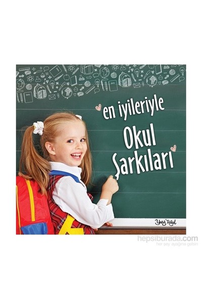 En İyileriyle Okul Şarkıları