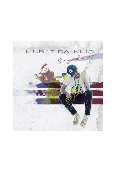 Murat Dalkılıç - Bir Güzellik Yap ( CD )