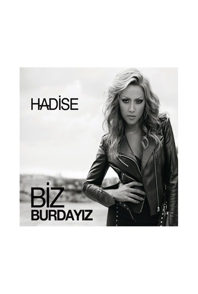 Hadise - Biz Burdayız (CD) Hadise - Biz Burdayız (CD)