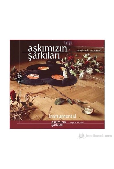 Aşkımızın Şarkıları